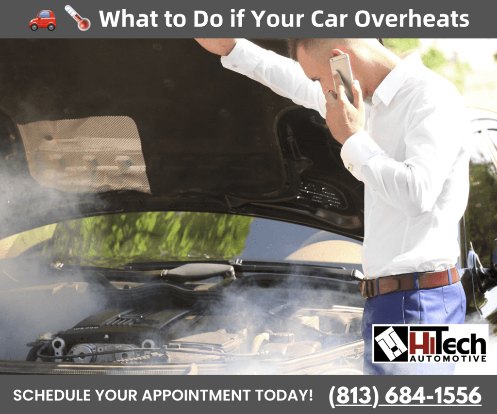 What to Do if Your Car Overheats - HiTech Automotive